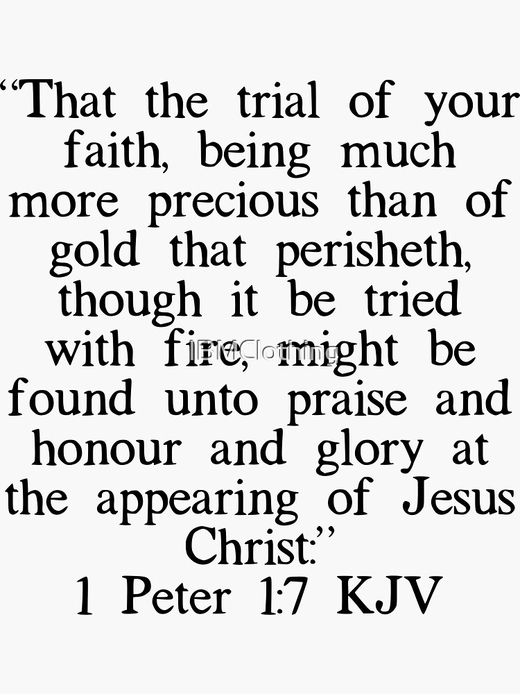 "1 Peter 1:7 KJV" Sticker for Sale by IBMClothing | Redbubble