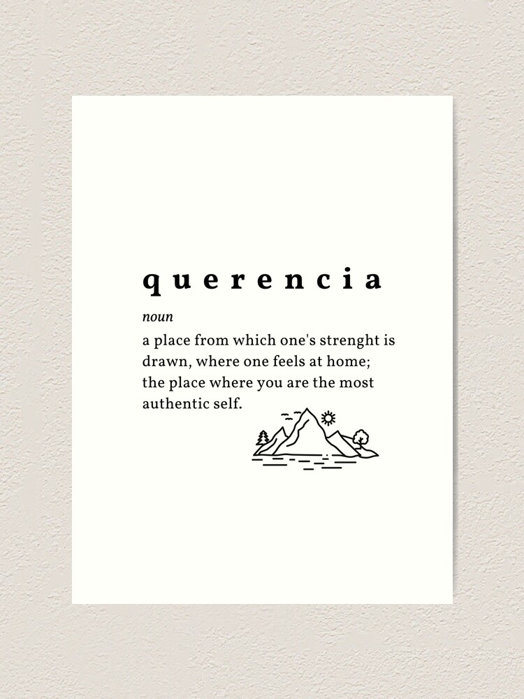 "Querencia - The Place Where One Feels At Home" Art Print for Sale by ...