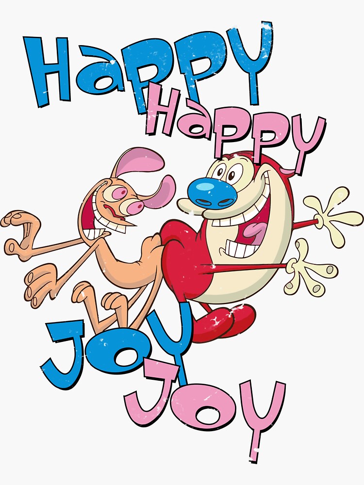 "Happy Happy Joy Joy" Sticker for Sale by justinzlopez2 | Redbubble
