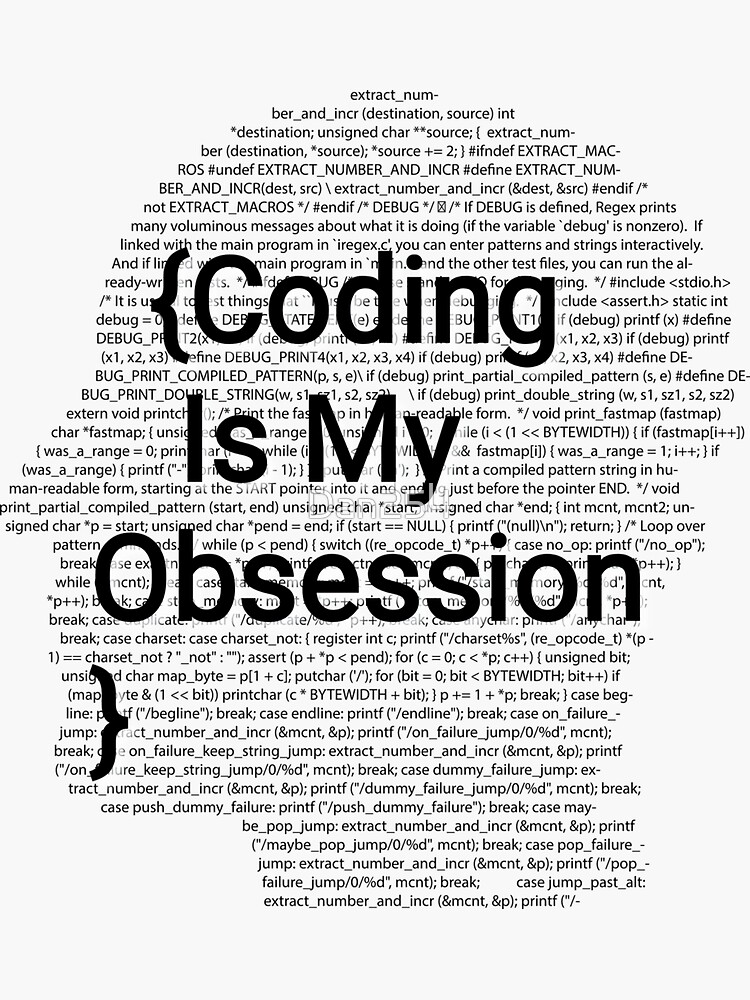 "Coding Is My Obsession " Sticker for Sale by Dan254 | Redbubble