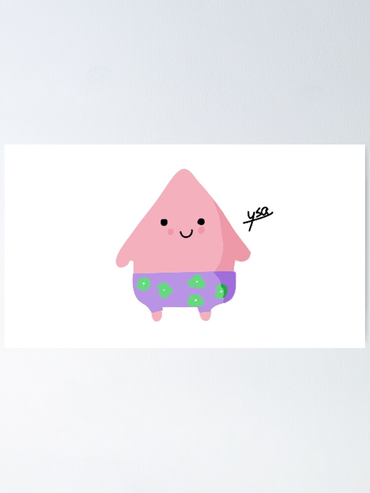 "Cute Patrick Star " Poster by ysa-doodles121 | Redbubble
