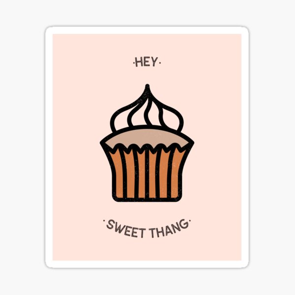 "Sweet Thang" Sticker by judymac2227 | Redbubble