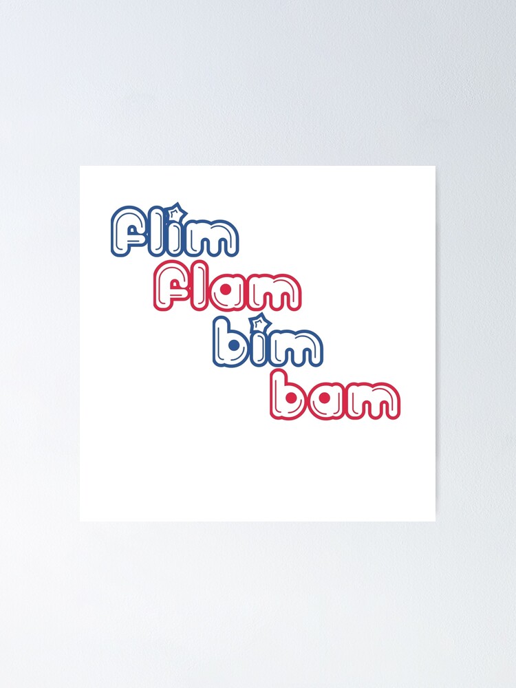 "Flim Flam Bim Bam" Poster for Sale by alexfilipiak | Redbubble