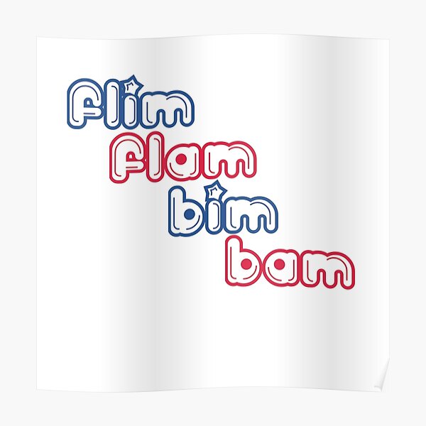"Flim Flam Bim Bam" Poster for Sale by alexfilipiak | Redbubble