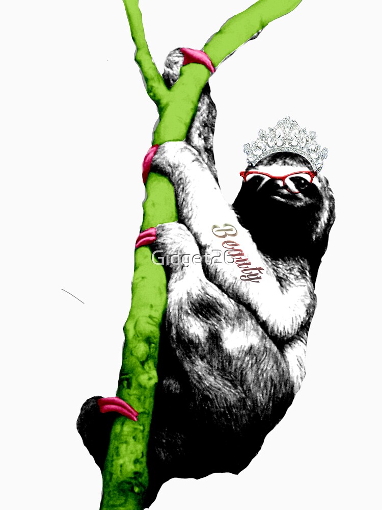 "Slothful Sloth Beauty Queen" T-shirt by Gidget26 | Redbubble