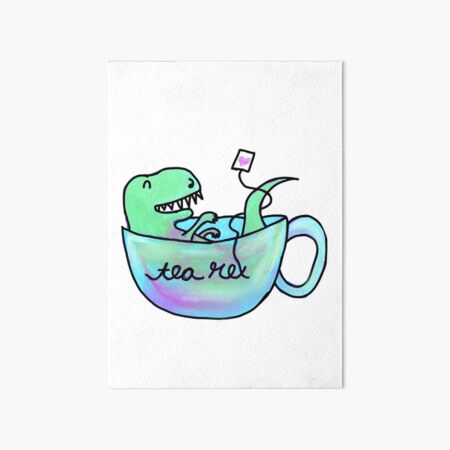 "Tea Rex dinosaur pun" Art Board Print by melissavaughn7 | Redbubble