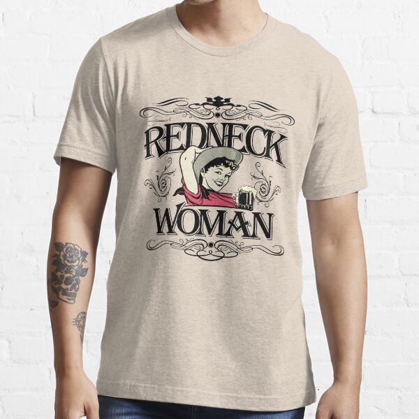 "Redneck Woman" T-shirt for Sale by bunnyboiler | Redbubble | redneck t ...
