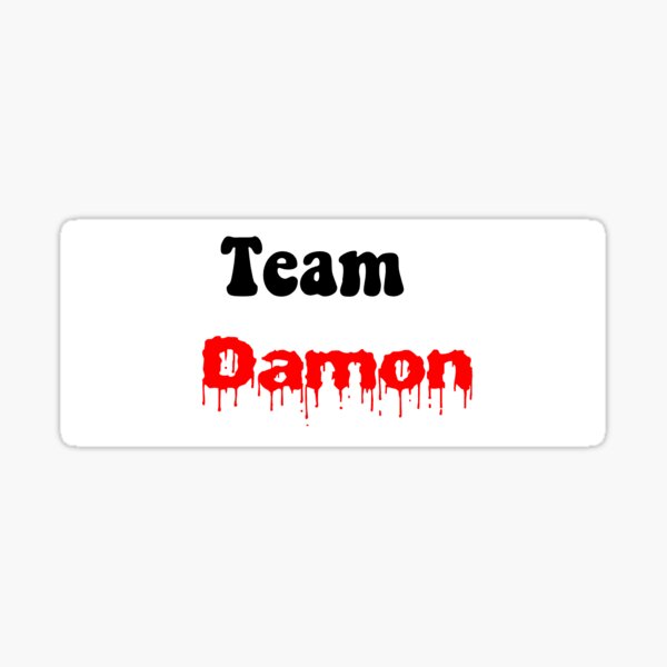 "Team Damon" Sticker by makenhay | Redbubble