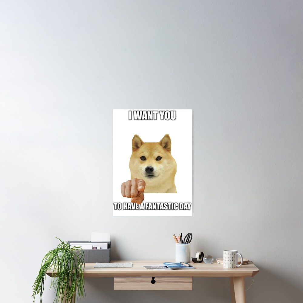 "Good Day Doge" Poster by dogepump | Redbubble