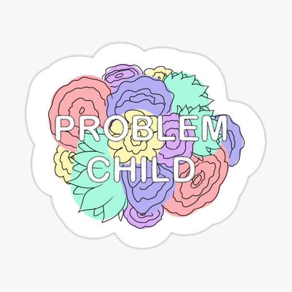 "problem child" Sticker for Sale by deidre-scan | Redbubble