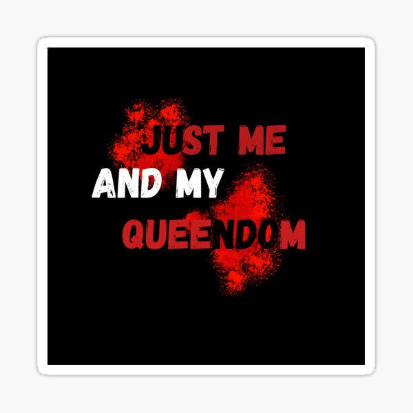 "Queendom" Sticker by Unbreath | Redbubble