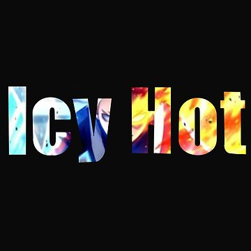 "Icy Hot" Sticker for Sale by AllieJae | Redbubble