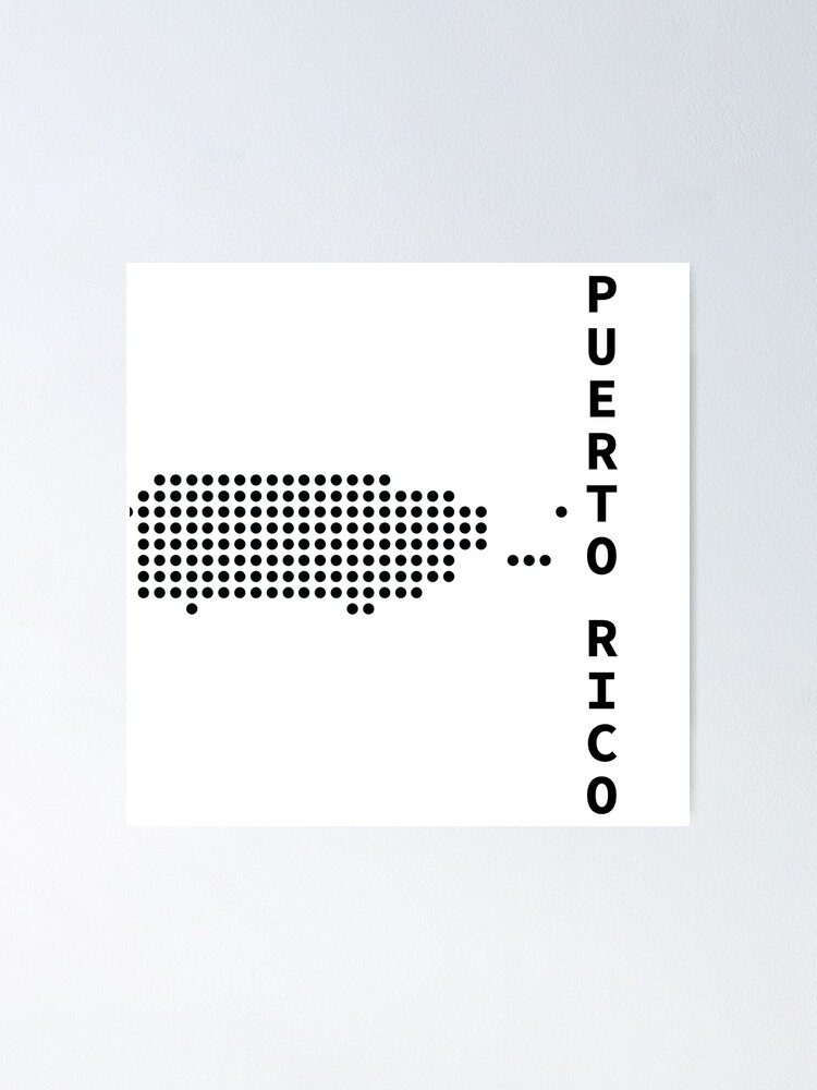 "PUERTO RICO DOT SILHOUETTE" Poster for Sale by Mxdesign888 | Redbubble