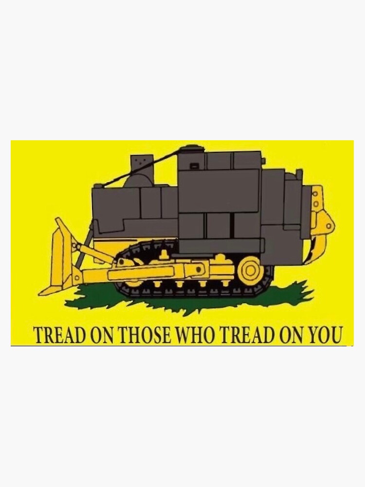 "Tread on Those Who Tread on You" Sticker for Sale by Usafpj | Redbubble