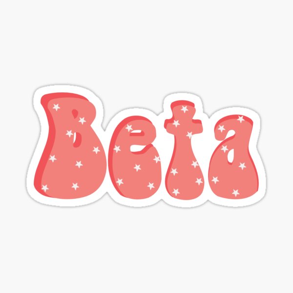 "Beta" Sticker by alexisgoldstein | Redbubble
