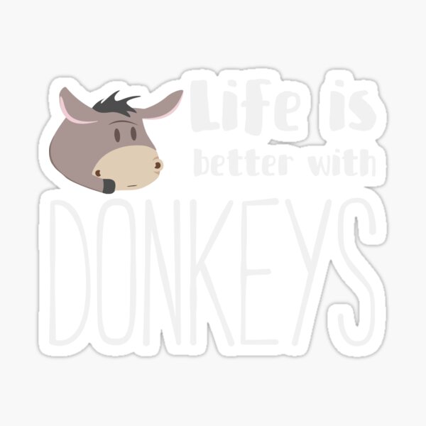 "Donkey Quote | Mule Life Mules Horse Donkeys Joke" Sticker for Sale by ...