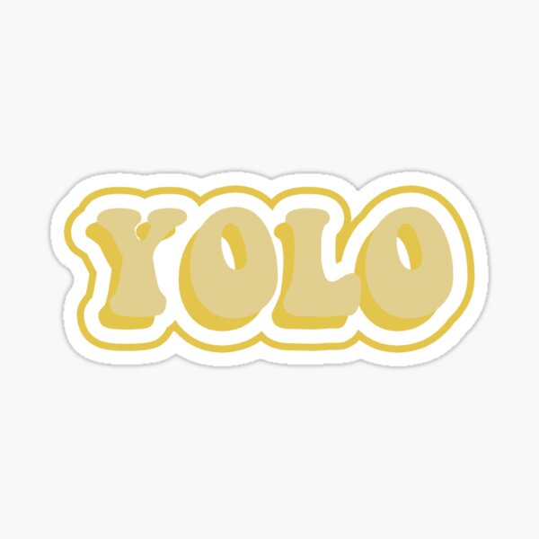 "YOLO sticker" Sticker by abbyyesssss | Redbubble