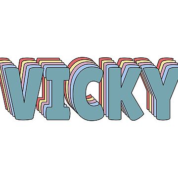"Vicky Name " Sticker for Sale by ashleymanheim | Redbubble