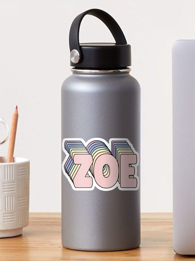 "Zoe Name " Sticker for Sale by ashleymanheim | Redbubble