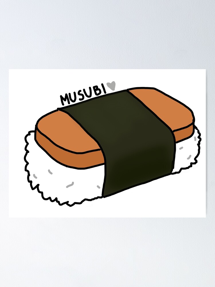 "Musubi Love" Poster for Sale by smileymailes | Redbubble