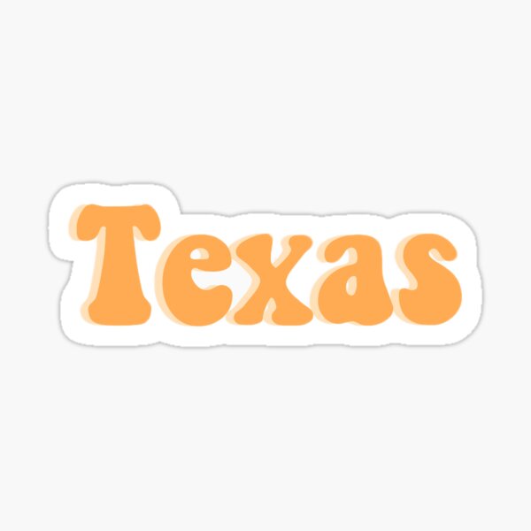 "texas" Sticker for Sale by laurinm30 | Redbubble