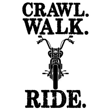 "Crawl, Walk, Ride" Baby One-Piece for Sale by WildHoneyDesign | Redbubble