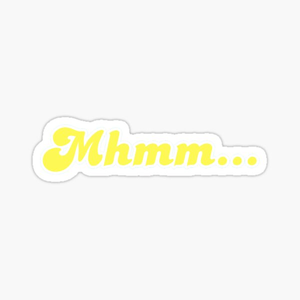 Mhmm Gifts & Merchandise | Redbubble