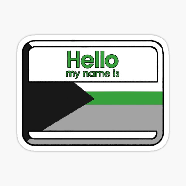 "Hello My Name is... Demiromantic Flag " Sticker by matoon | Redbubble