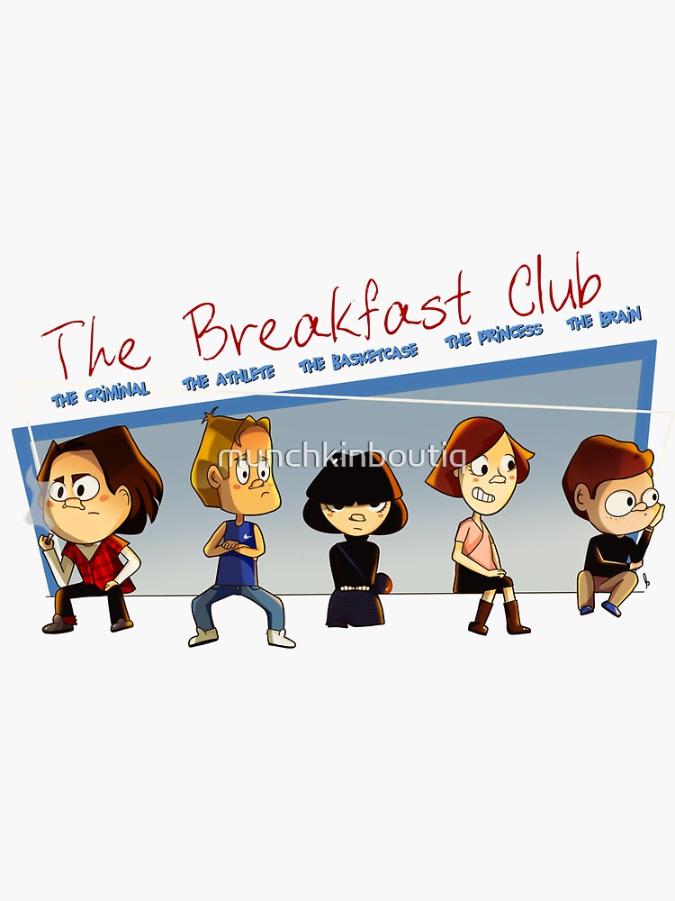 "Breakfast Club - Cartoon" Sticker for Sale by munchkinboutiq | Redbubble