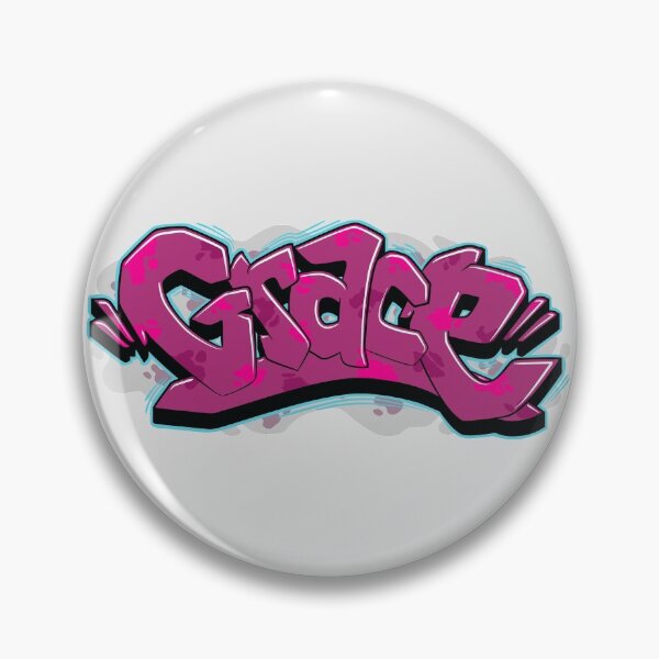 "Grace Graffiti Name" Pin for Sale by NameGraffiti | Redbubble