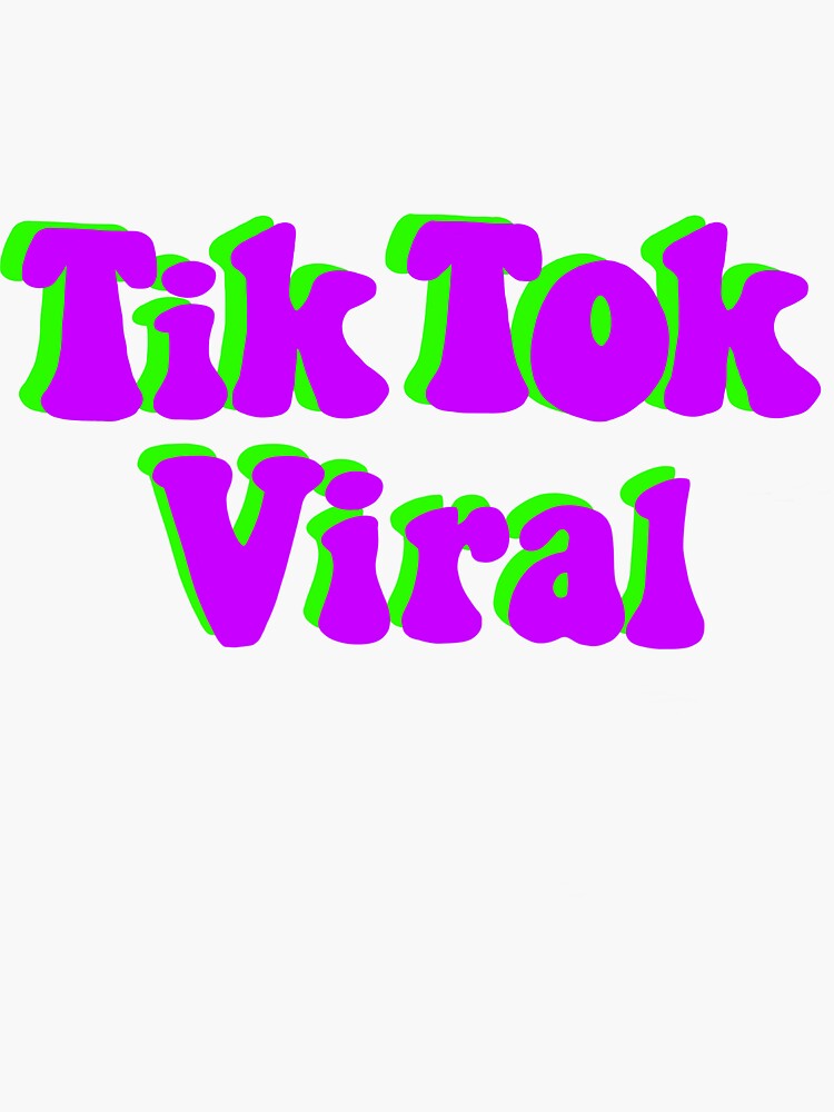 "TikTok Viral" Sticker for Sale by mikimondragon | Redbubble