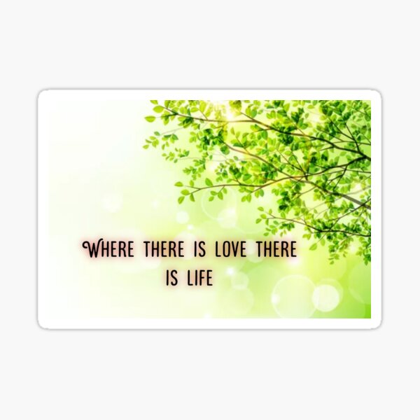"NATURE LOVE LIFE" Sticker by mangalgill | Redbubble