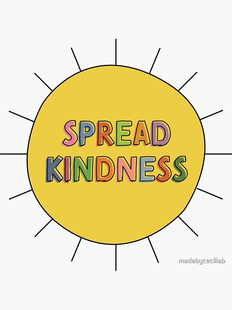 "spread kindness sunshine sticker" Sticker for Sale by madebyceciliab ...