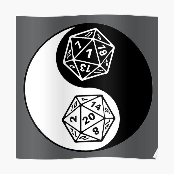 Yin Yang D20 Dungeons And Dragons Dice Rpg D D Posters | Redbubble