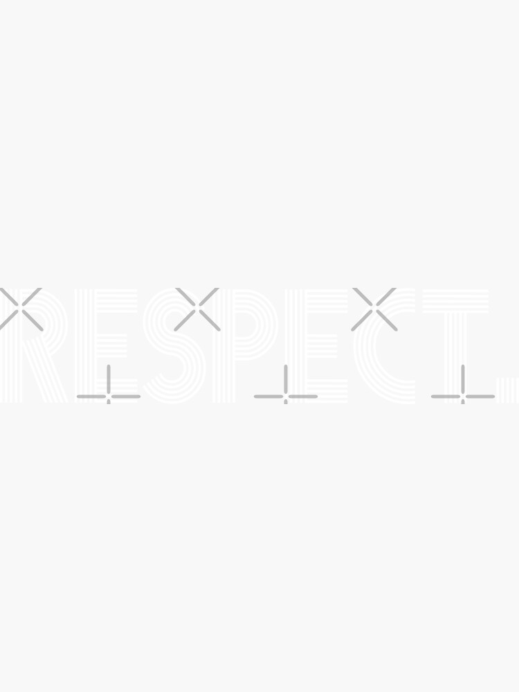 "Respect cool design cool style styling swag idea" Sticker for Sale by ...