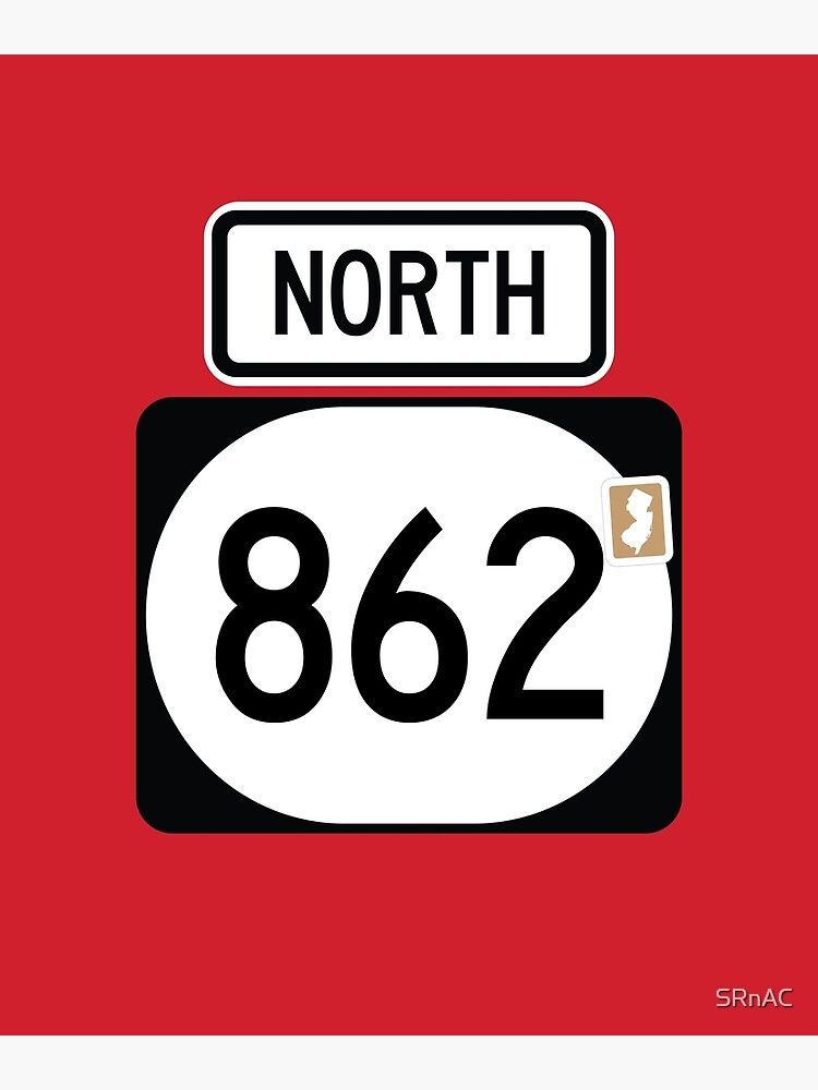 "New Jersey State Route 862 (Area Code 862)" Poster for Sale by SRnAC ...