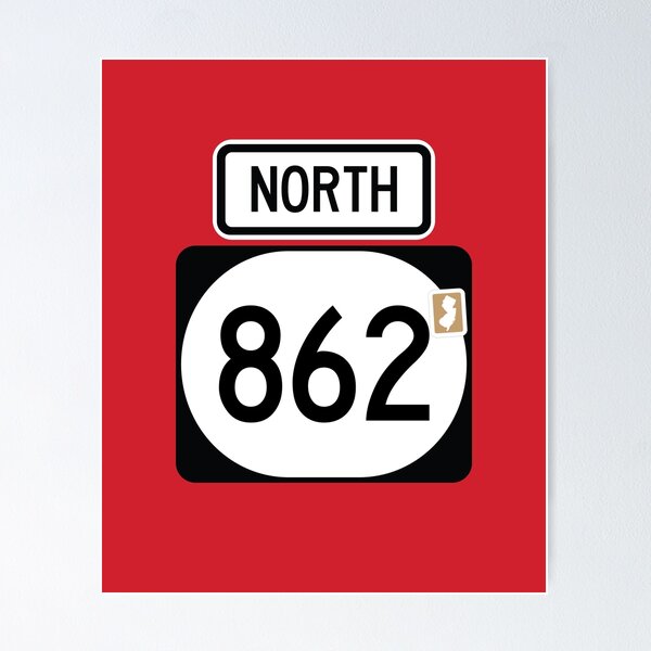 "New Jersey State Route 862 (Area Code 862)" Poster for Sale by SRnAC ...