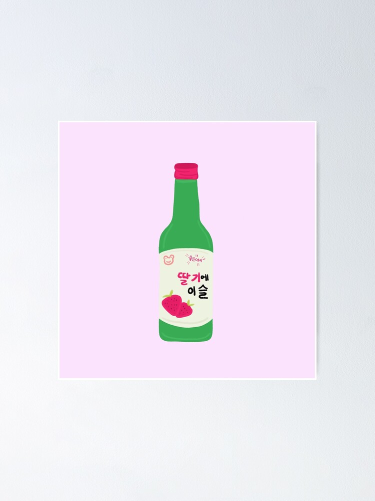 "Cute Little Strawberry Flavour Korean Soju Bottle!" Poster by ...