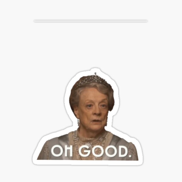 "oh good" Sticker for Sale by AdlDisEye | Redbubble