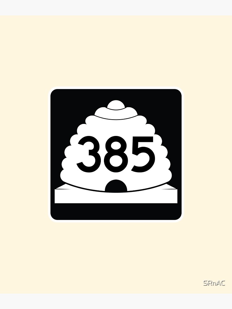 "Utah State Route 385 (Area Code 385)" Poster for Sale by SRnAC | Redbubble
