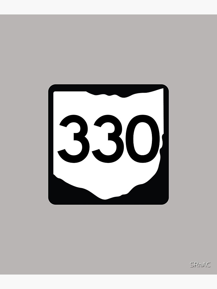 "Ohio State Route 330 (Area Code 330)" Poster by SRnAC | Redbubble