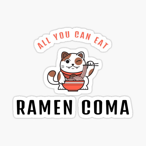 "Ramen Coma" Sticker by TokyoNerd | Redbubble