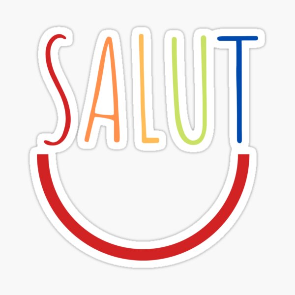 "Salut" Sticker for Sale by majoserodr | Redbubble