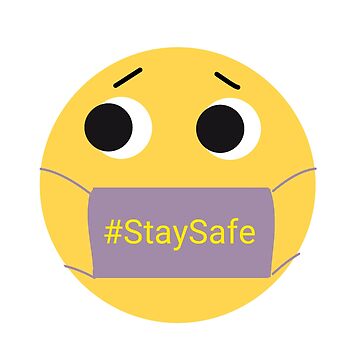 "Stay safe emoji" Poster for Sale by Antiope33 | Redbubble