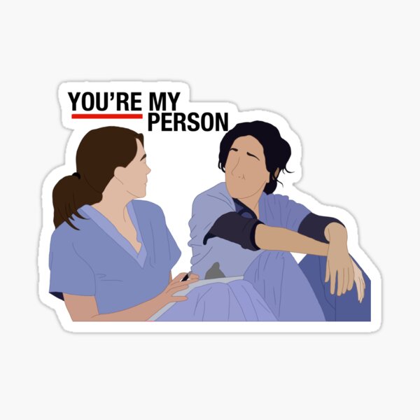 "you’re my person" Sticker for Sale by toezfrog | Redbubble