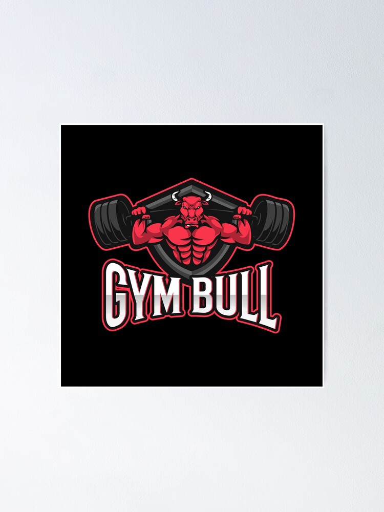 "Gym Bull" Poster by CeasarBratz | Redbubble