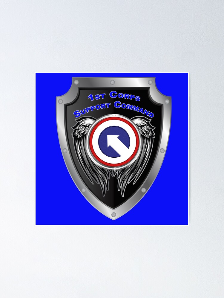 "1st Corps Support Command " Poster by SoldierAlways | Redbubble