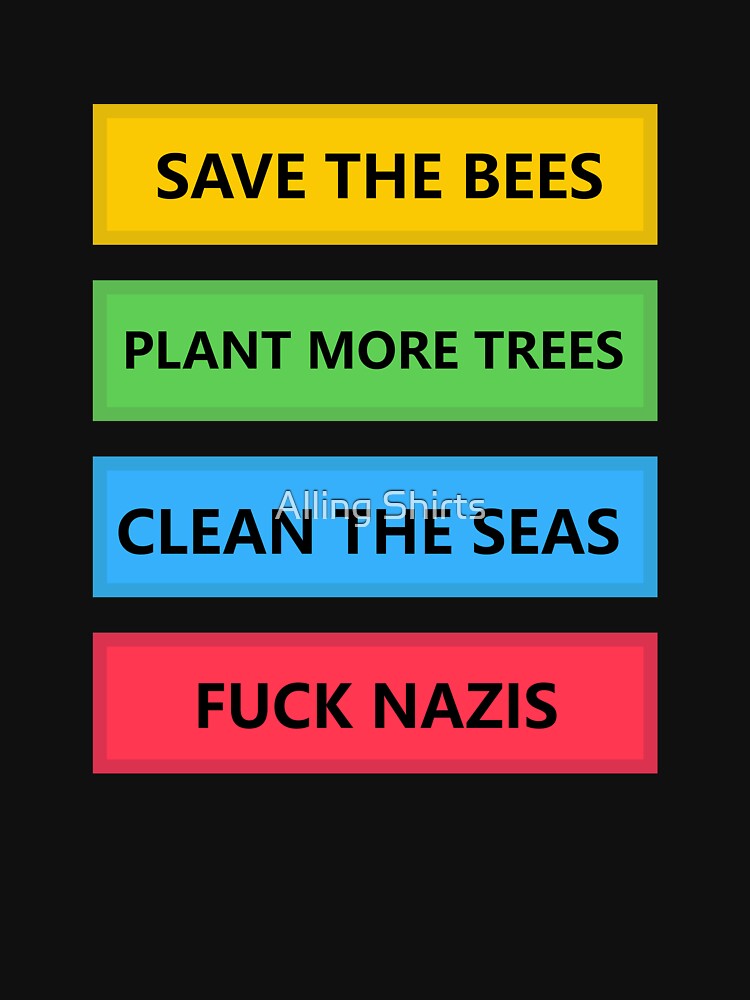 "Save The Bees Fuck Nazis Anti-Fascist Antifa" T-shirt for Sale by ...
