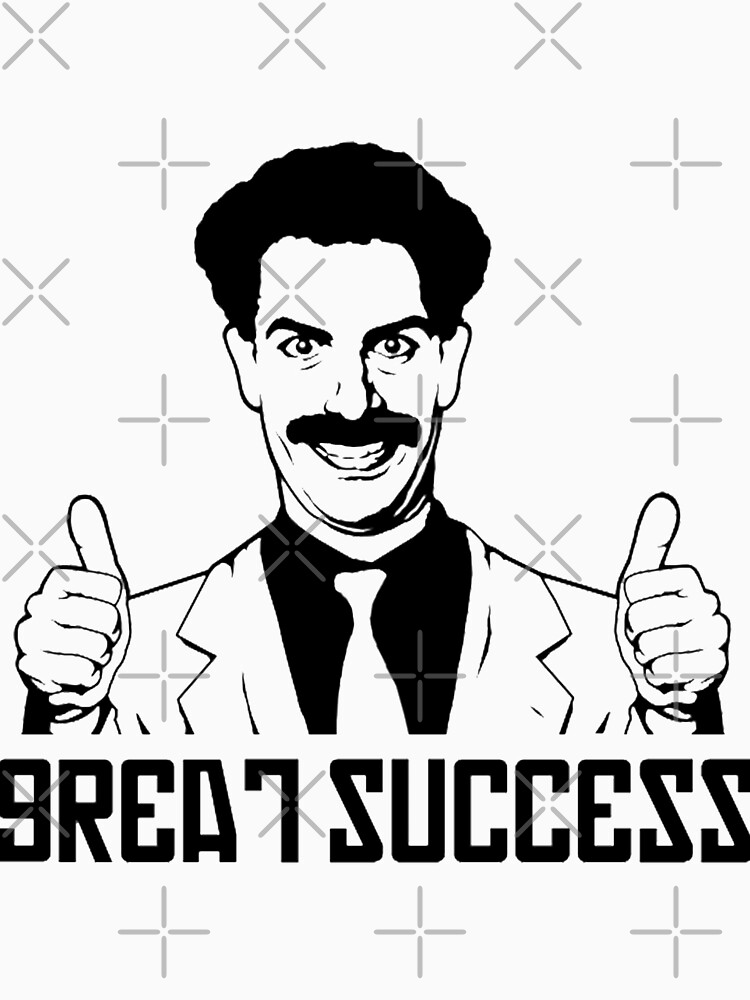 " Great Success!" T-shirt for Sale by JackCarter2501 | Redbubble ...