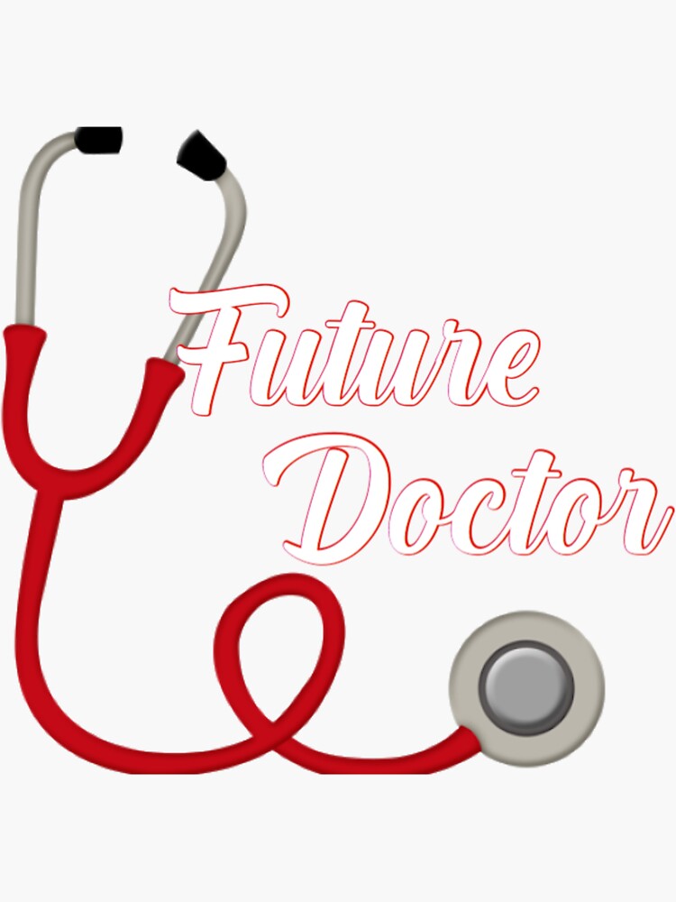 "Future Doctor" Sticker for Sale by pizzakellss | Redbubble